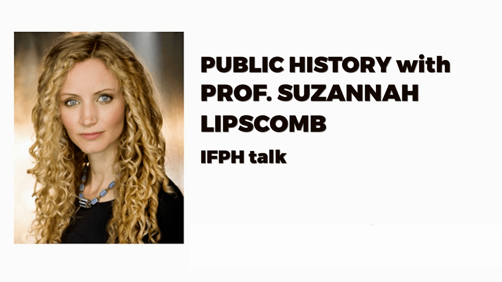 RAZGOVOR UŽIVO sa sjajnom Suzannom Lipscomb: "Public History with ...